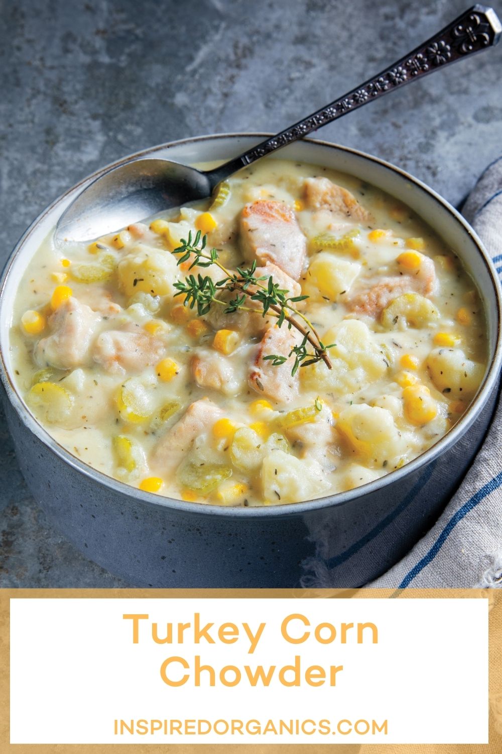 Turkey Corn Chowder - Inspired Organics